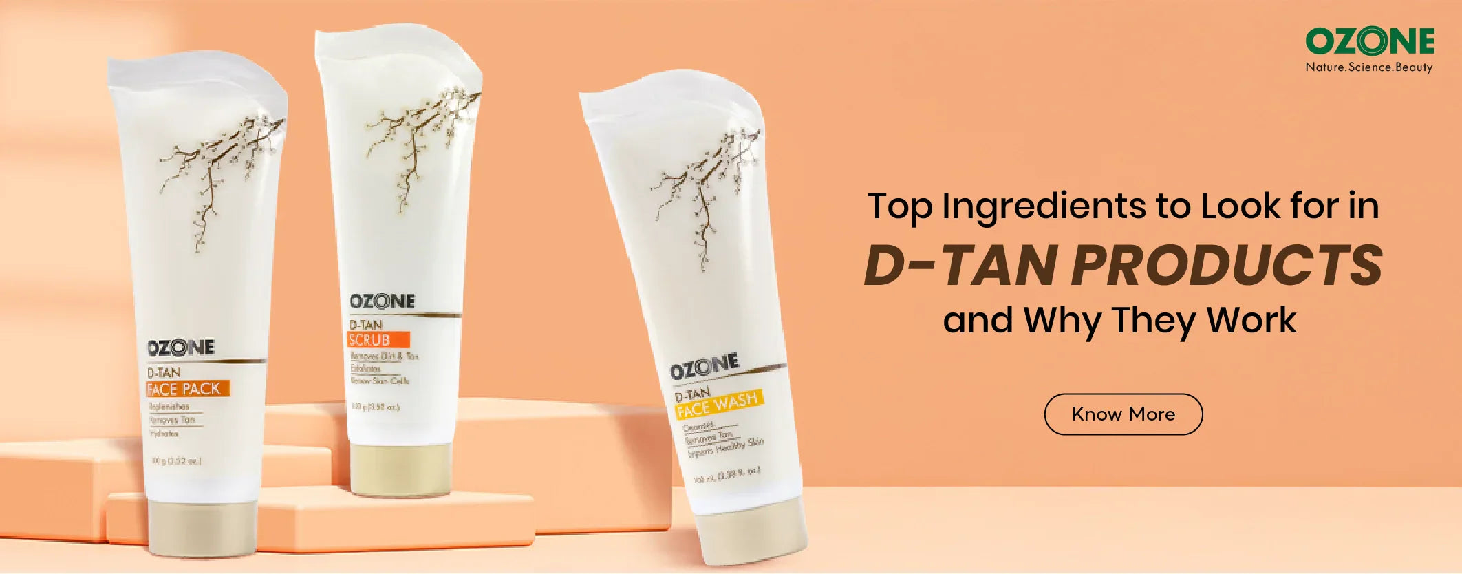 Top Ingredients to Look for in D-Tan Products & Their Benefits – Ozone ...