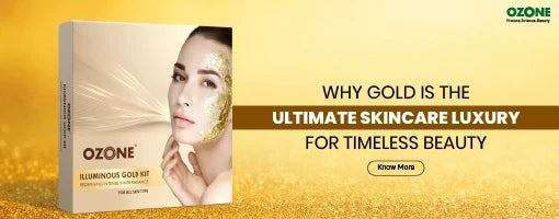 Why Gold Is the Ultimate Skincare Luxury for Timeless Beauty – Ozone ...